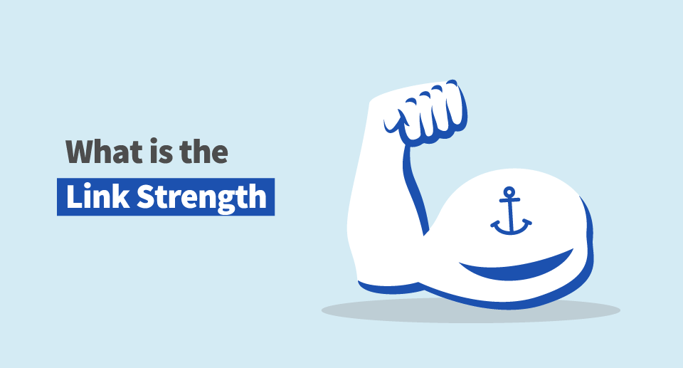 What is the Link Strength? | Mangools