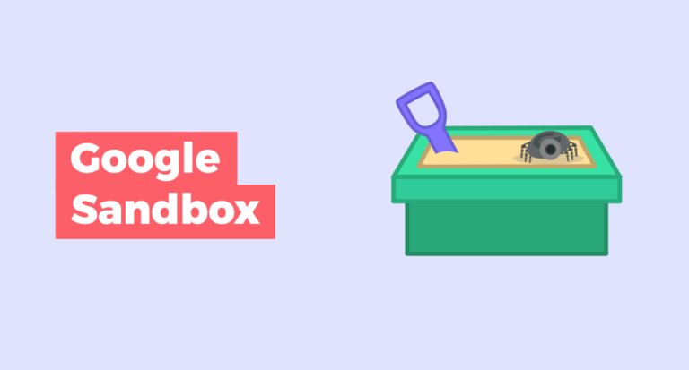 What Is Google Sandbox (And Does It Even Exist)? | Mangools
